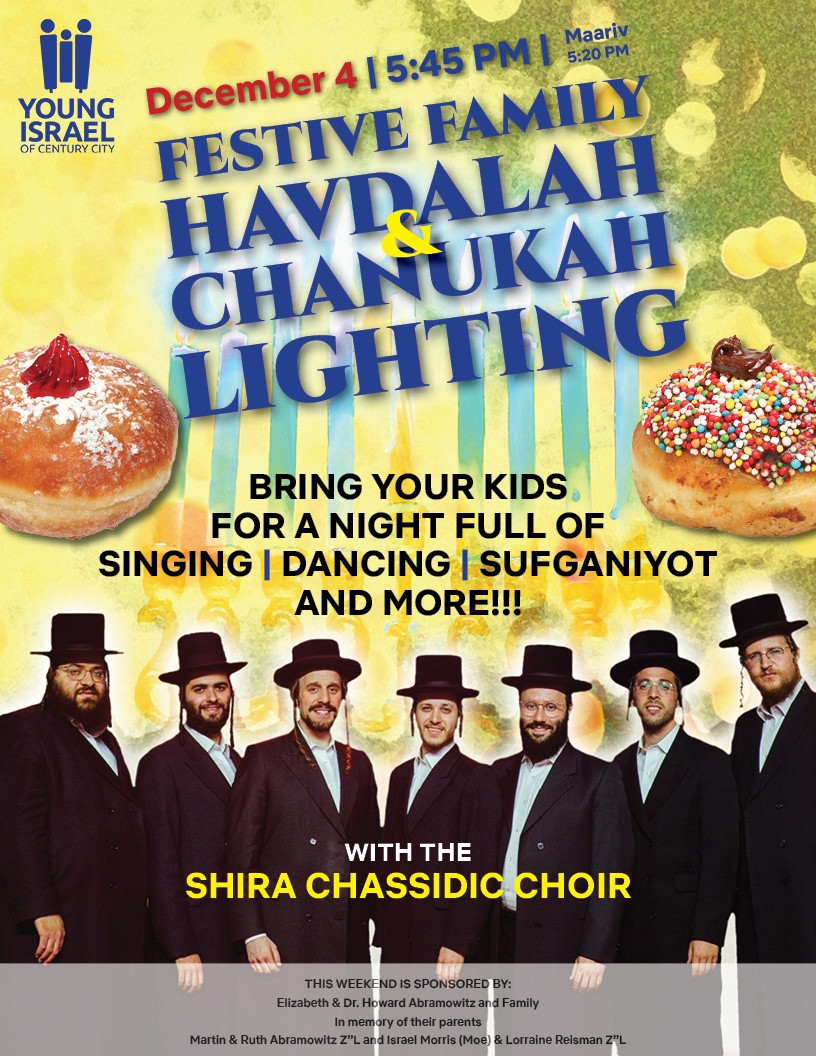 FESTIVE FAMILY HAVDALAH AND CHANUKAH LIGHTING with Shir Chassidic Choir