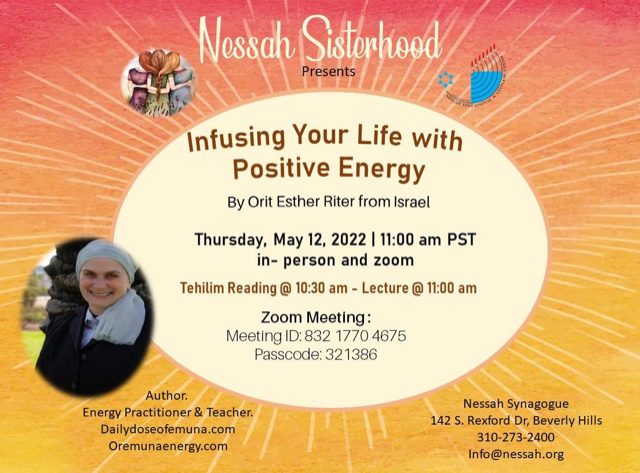 Infusing Your Life with Positive Energy by Orit Esther Riter from Israel